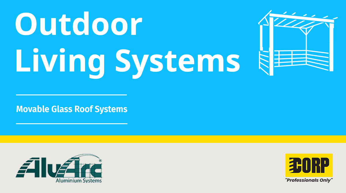 AluArc Moveable Glass Roof Systems | Outdoor Living Systems | CORP Trading